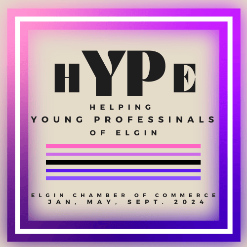 HYPE: Young Professionals - Elgin Chamber of Commerce